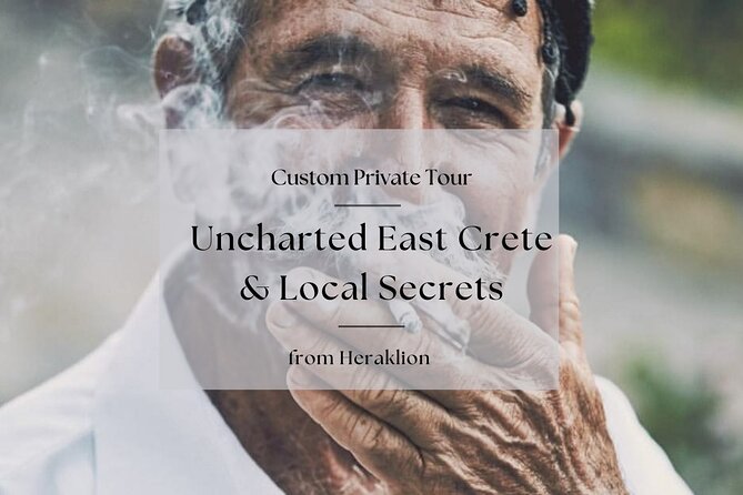 Uncharted East Crete & Local Secrets Private Tour from Heraklion - Key Points