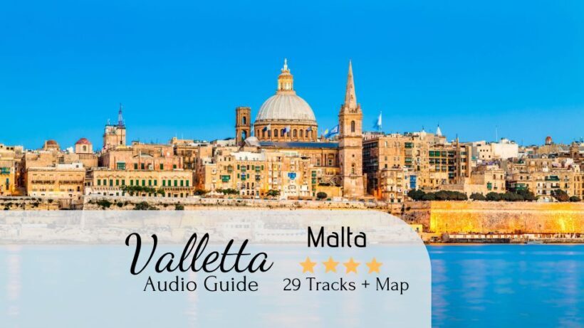 Valletta: Self-Guided Audio Tour, Map and Directions - Introduction to the Valletta Self-Guided Tour