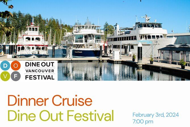 Vancouver Evening Dinner Cruise - A Look at the Itinerary and What to Expect