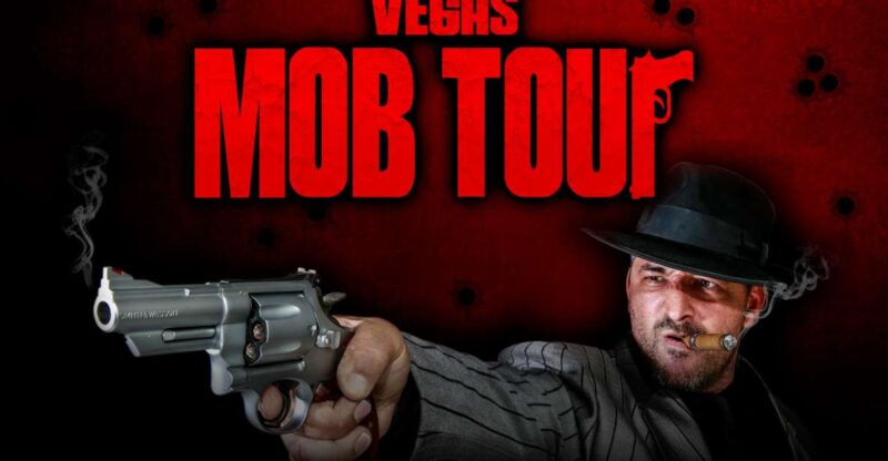 Vegas Mob Tour - Vegas Mob Tour: A Journey into Sin City’s Shadowy Past