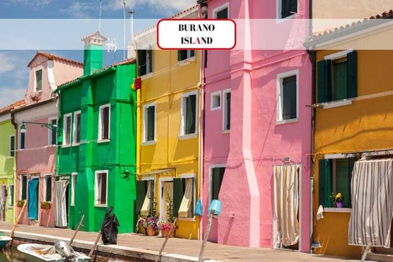Venice Islands: Murano Glass & Burano Colors Guided Visit - Burano: The Colorful Island