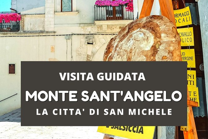 Walking tour Monte Sant'Angelo - The Value of the Tour: Analyzing Cost and Experience