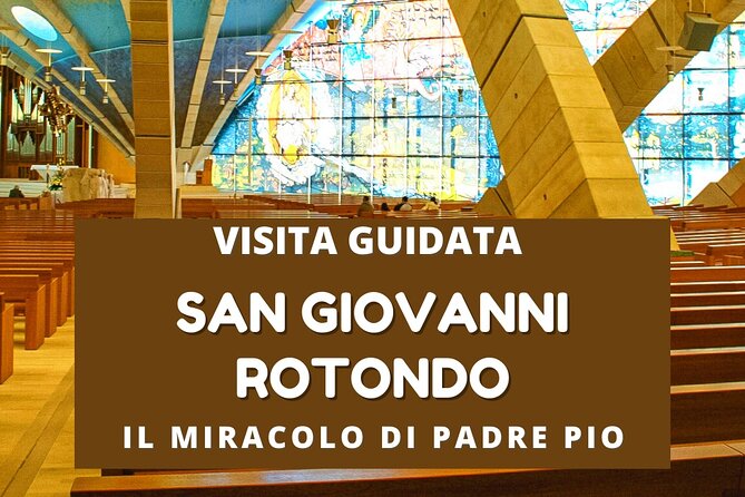 Walking tour San Giovanni Rotondo - Final Thoughts