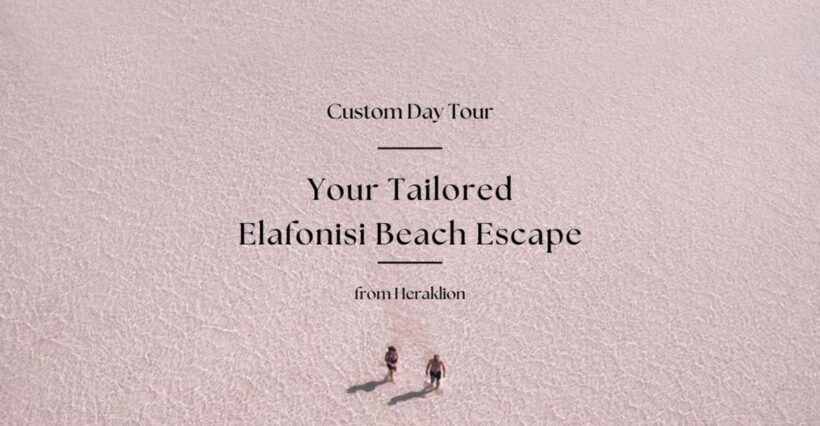 Your Custom Elafonisi Escape. Luxury Day Tour from Heraklion - Elafonisi: The Pink Sand Paradise